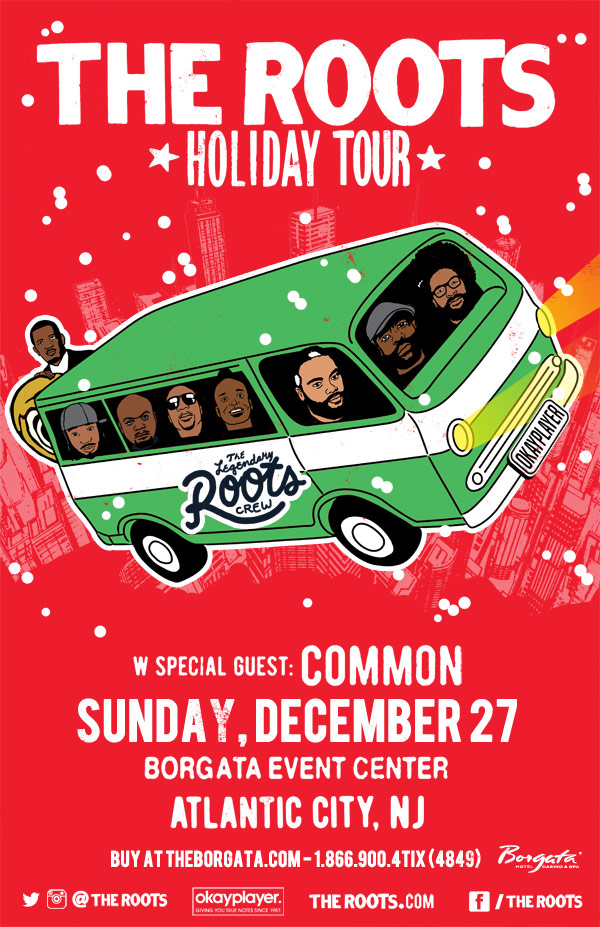 The Roots Holiday Tour With Common - Philly's R&B station